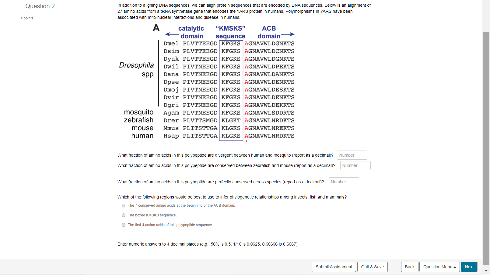 Solved - Question 2 In addition to aligning DNA sequences, | Chegg.com