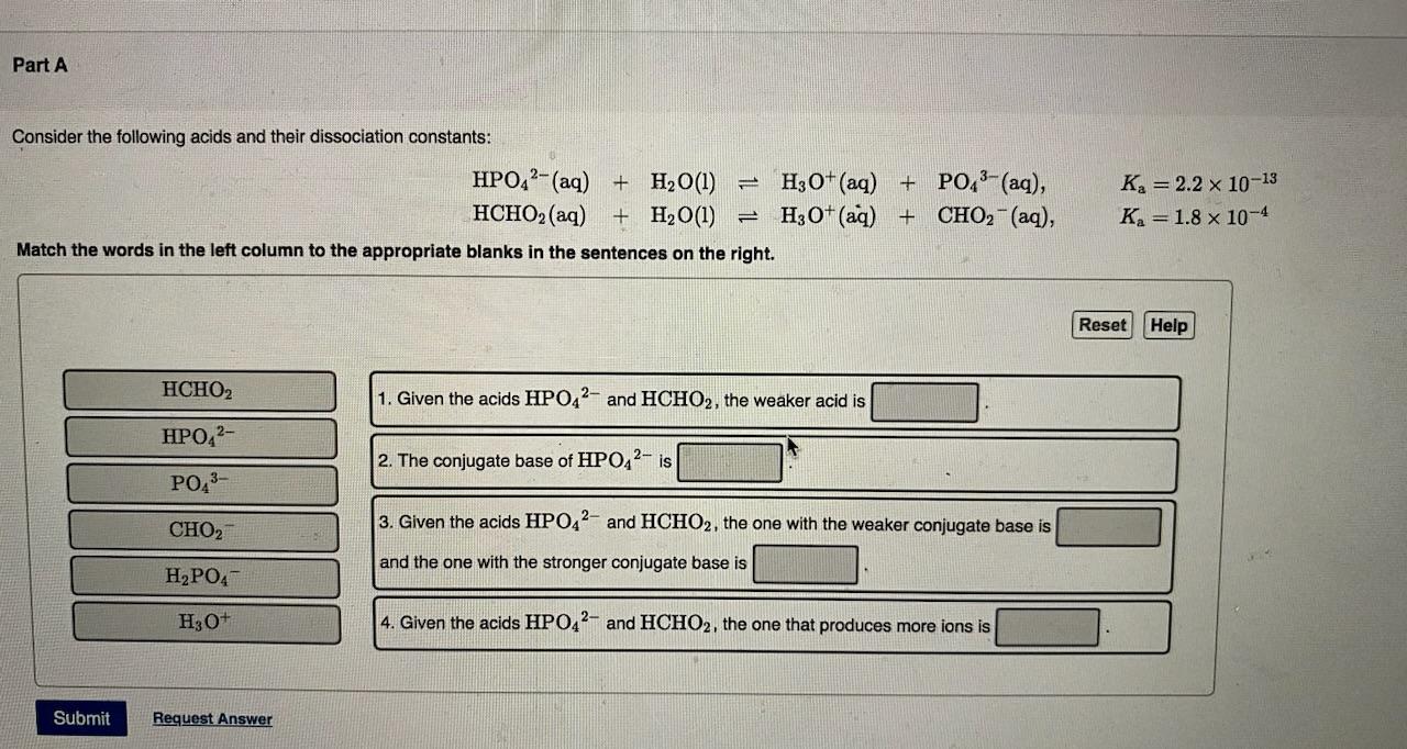 Solved Consider the following acids and their dissociation | Chegg.com