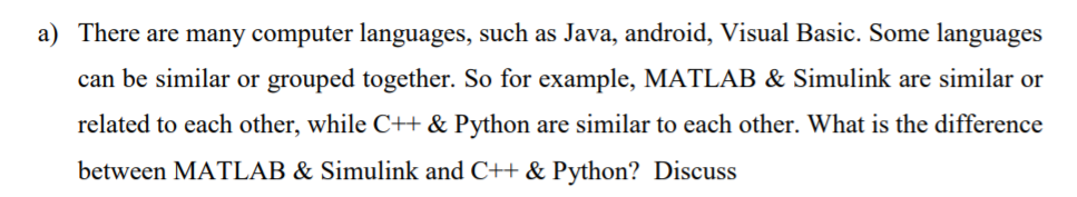 Solved a) There are many computer languages, such as Java, | Chegg.com