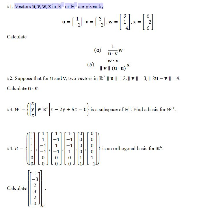 Solved #1. Vectors u, v, w, x in R2 or R3 are given by 6 u= | Chegg.com