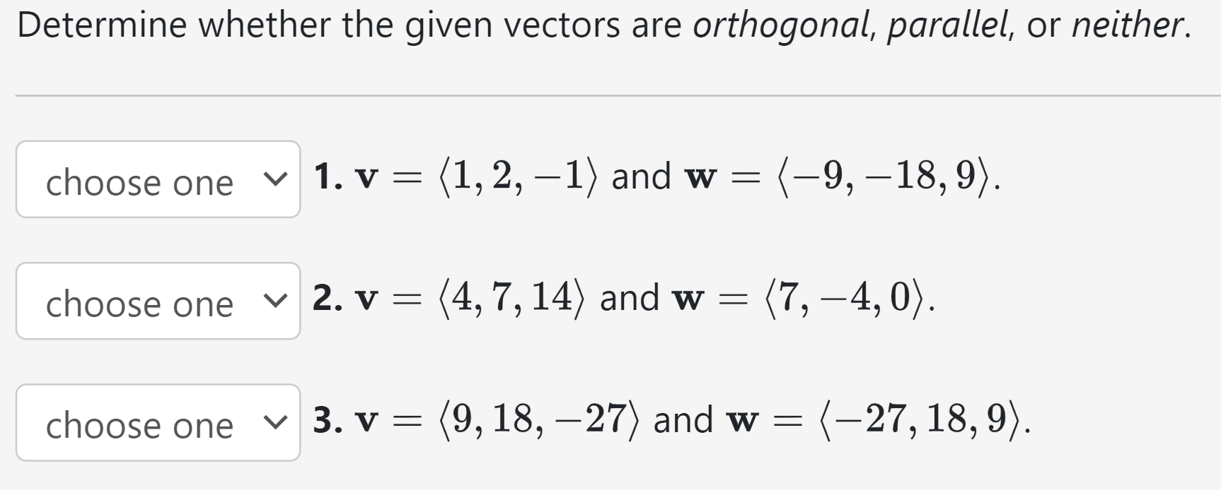 Solved Determine Whether The Given Vectors Are Orthogonal