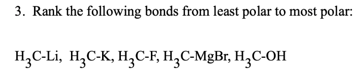 Solved Rank the following bonds from least polar to most | Chegg.com