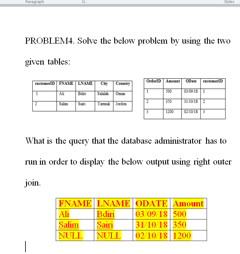 Solved Paragraph Styles Problem4 Solve The Below Problem By 