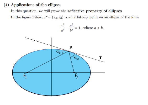 Solved (4) Applications of the ellipse. In this question, we | Chegg.com