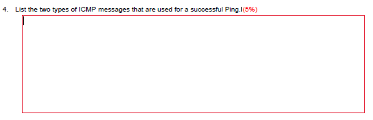 Solved 4 List the two types of ICMP messages that are used | Chegg.com