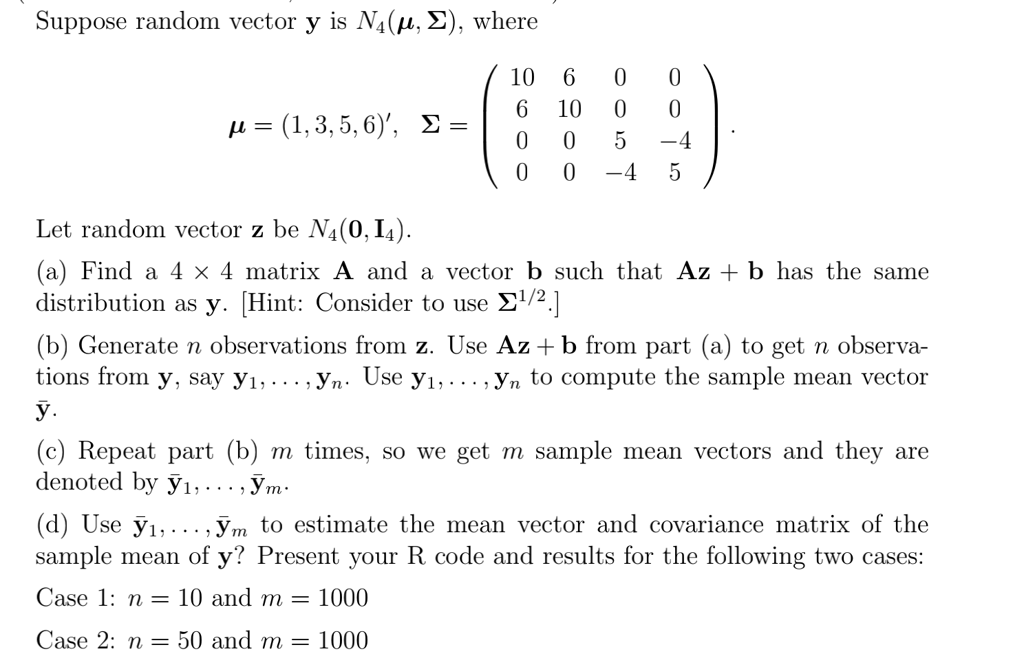 Suppose random vector y is N4qu, ), where 10 μ = (1, | Chegg.com