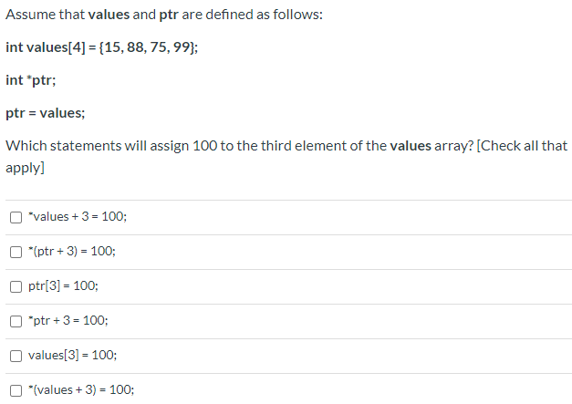 Solved Assume that values and ptr are defined as follows: | Chegg.com