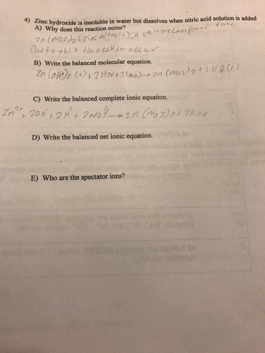 Solved 4) Zin hydroxide is insoluble in water but dissolves | Chegg.com