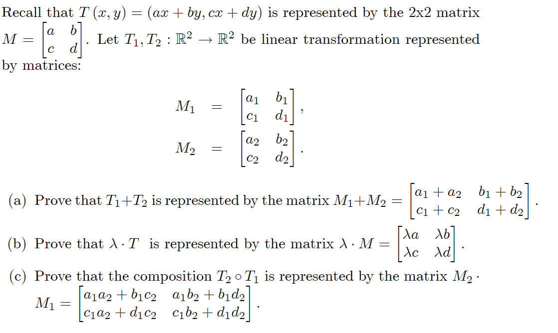 Solved a Recall that T (x, y) = (ax + by, cx + dy) is | Chegg.com