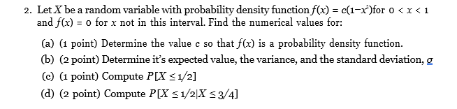 Solved 2. Let X be a random variable with probability | Chegg.com