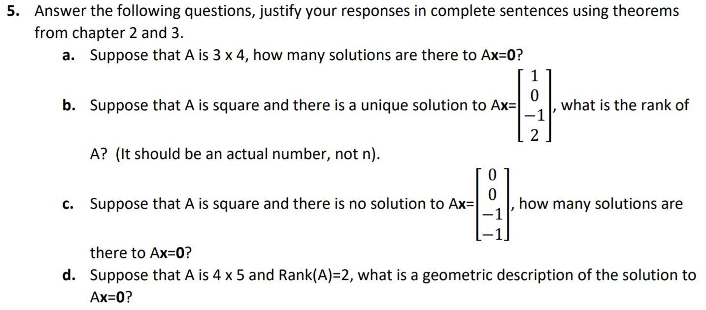 Solved 5. Answer the following questions, justify your | Chegg.com