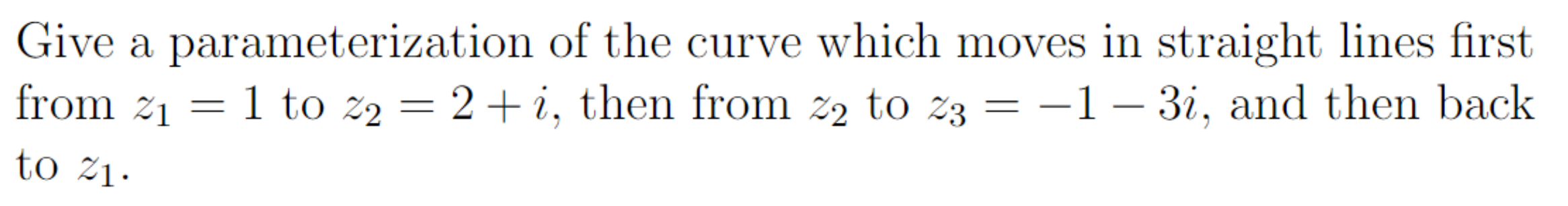 Solved Give a parameterization of the curve which moves in | Chegg.com