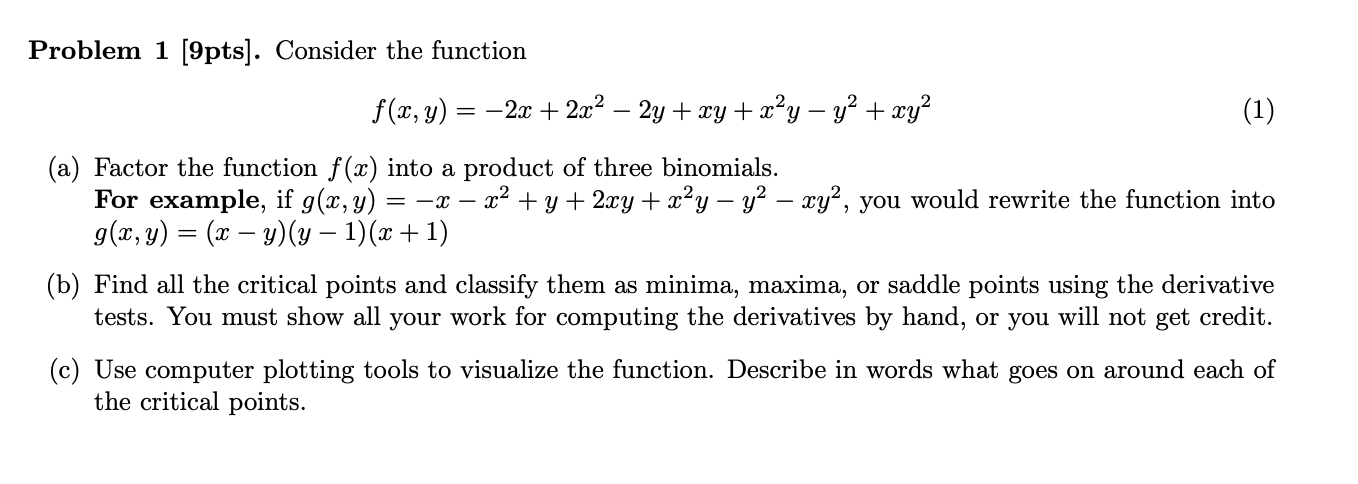 Solved Problem 1 [9pts]. Consider the function f(x, y) = −2x | Chegg.com