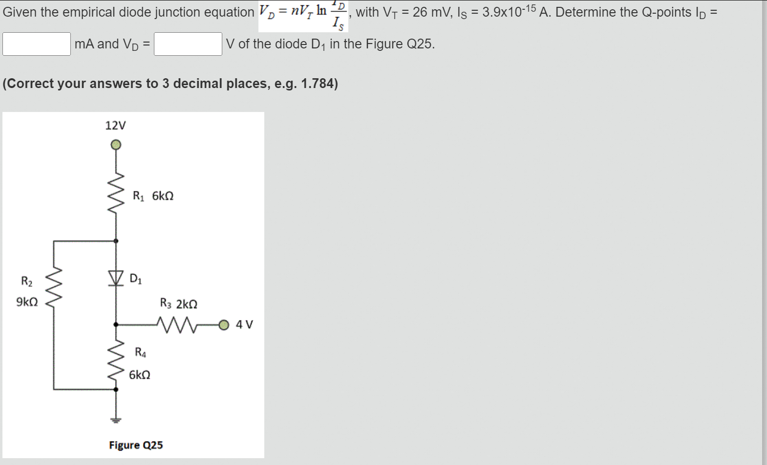 Solved Given the empirical diode junction equation | Chegg.com
