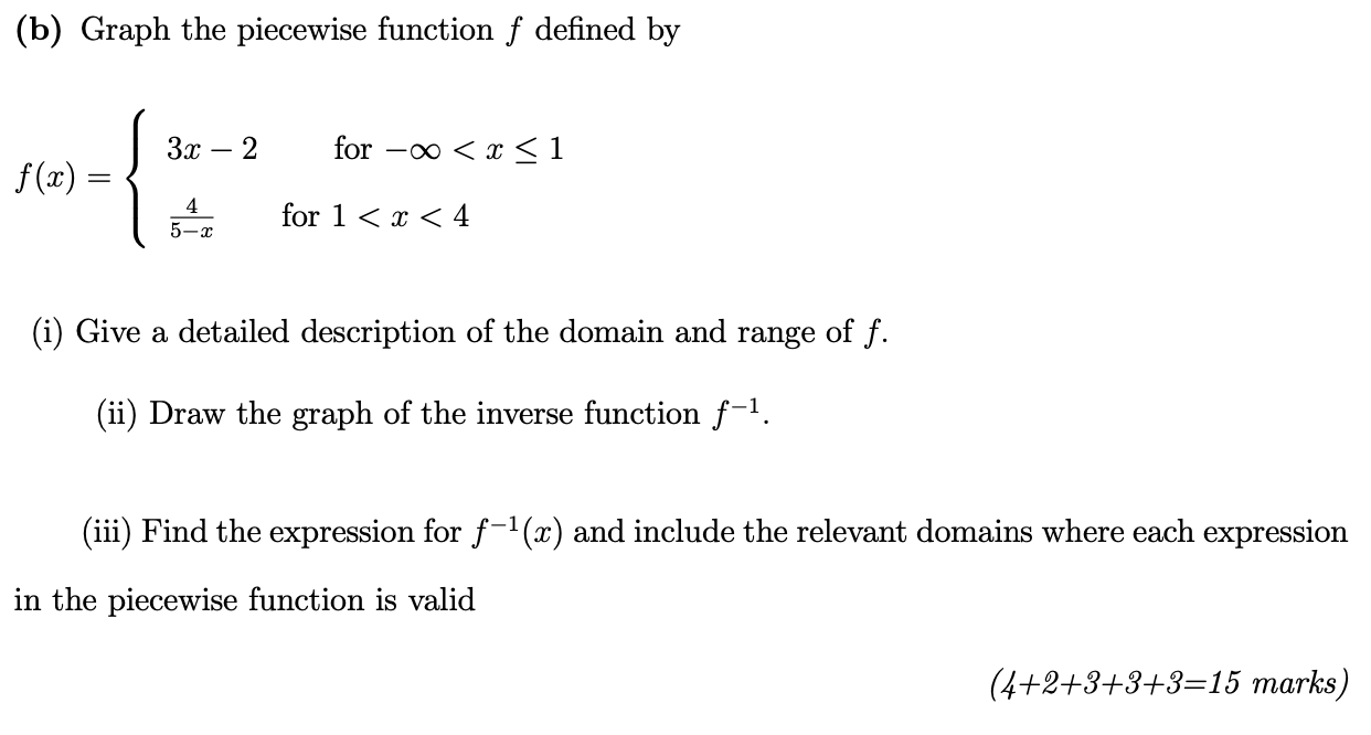Solved 1. Piecewise Functions: (a) (i) Carefully graph the | Chegg.com