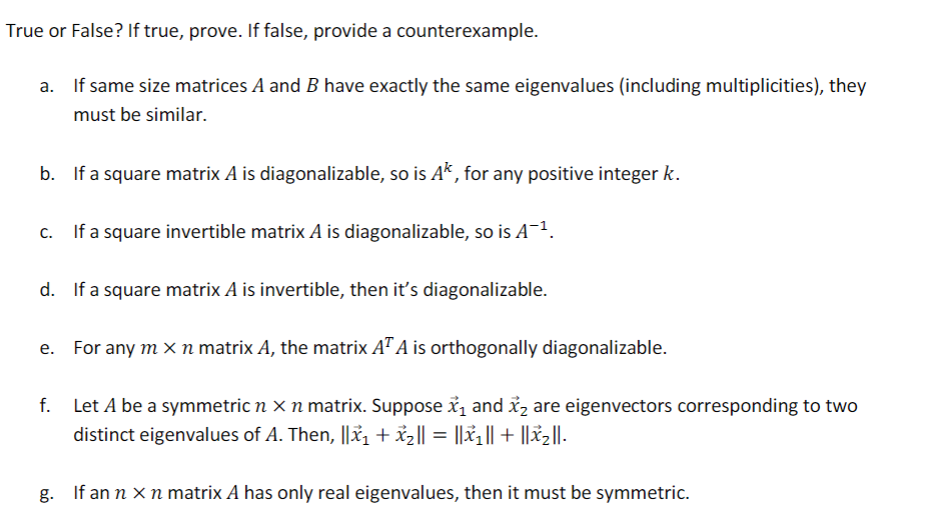 Solved True or False? If true, prove. If false, provide a | Chegg.com