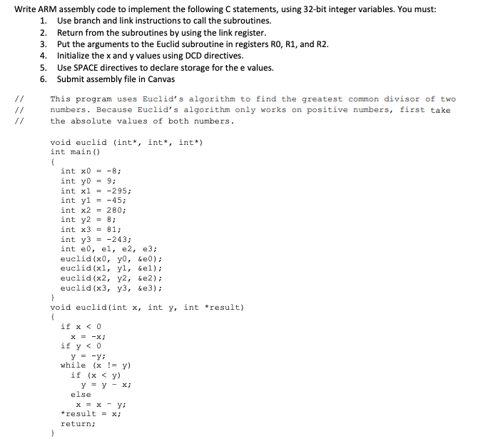Write ARM assembly code to implement the following C | Chegg.com
