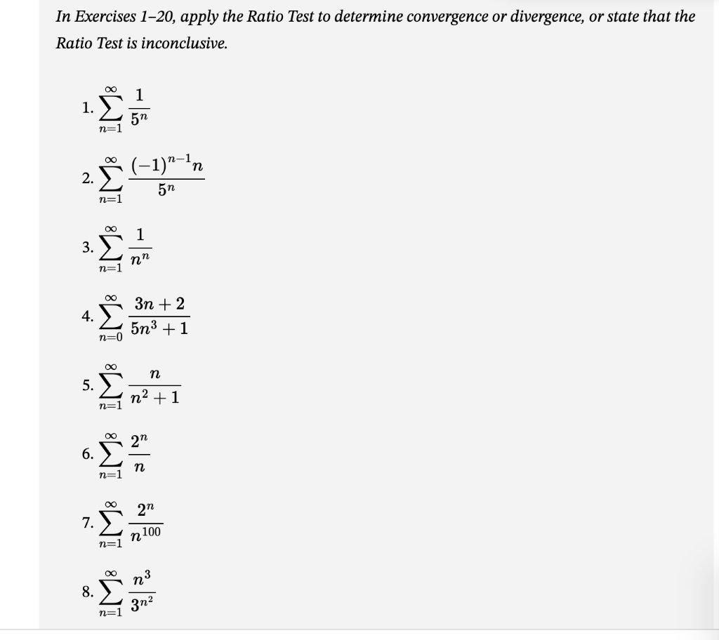 Solved In Exercises 1-20, apply the Ratio Test to determine | Chegg.com