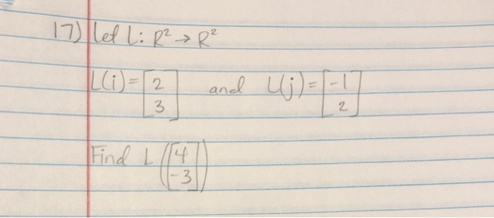 Solved Linear Algebra: Let L: R2 to R2 be a linear | Chegg.com