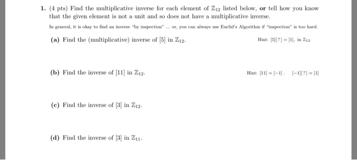 Solved 1. (4 pts) Find the multiplicative inverse for each | Chegg.com