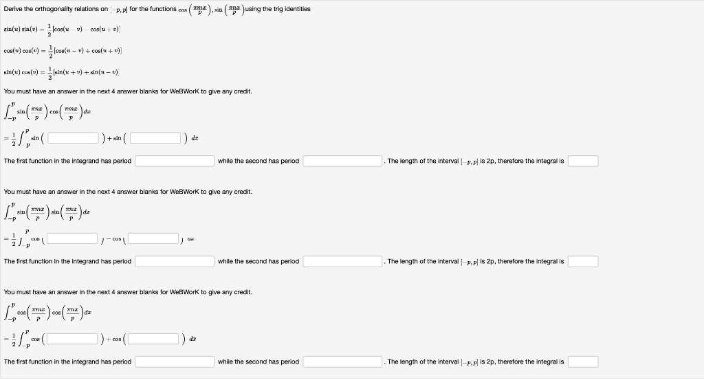 Solved Derive the orthogonality relations on :−p,p] for the | Chegg.com