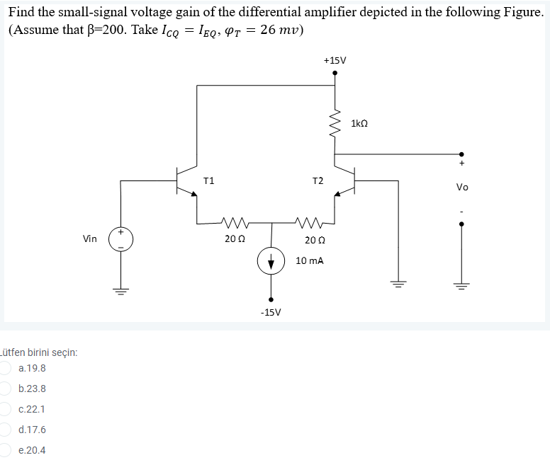 Solved Find the small-signal voltage gain of the | Chegg.com