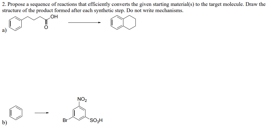 Solved 2. Propose a sequence of reactions that efficiently | Chegg.com
