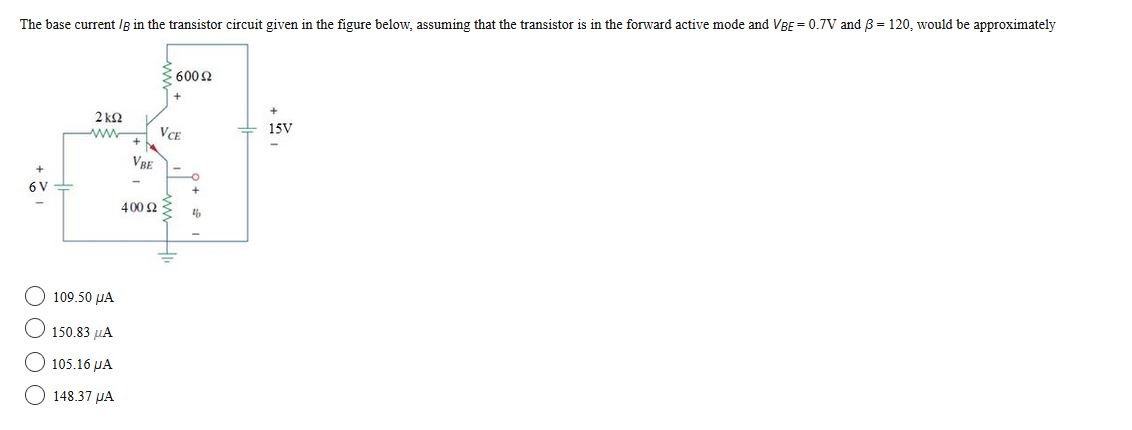 Solved The base current IB in the transistor circuit given | Chegg.com