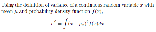 Solved Using the definition of variance of a continuous | Chegg.com
