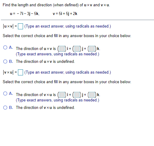 Solved Find the length and direction (when defined) of u xv | Chegg.com