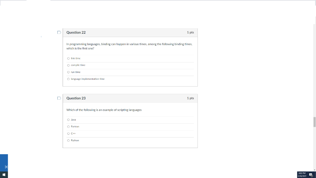 Solved Question 22 1 pts In programming languages, binding | Chegg.com