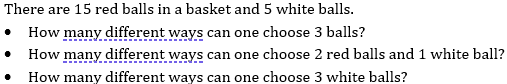 Solved There are 15 red balls in a basket and 5 white balls. | Chegg.com