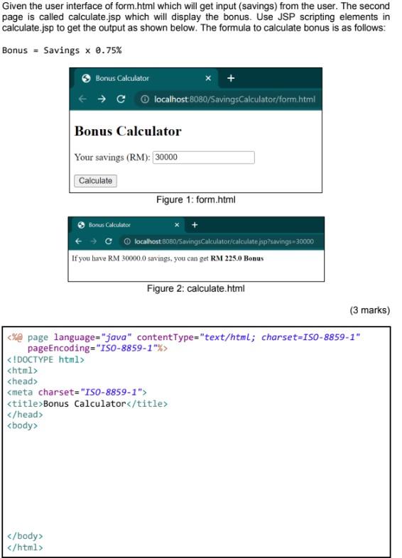 Solved Given the user interface of form.html which will get | Chegg.com