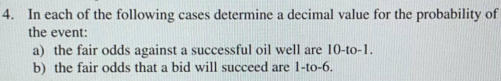 Solved 4. In each of the following cases determine a decimal | Chegg.com