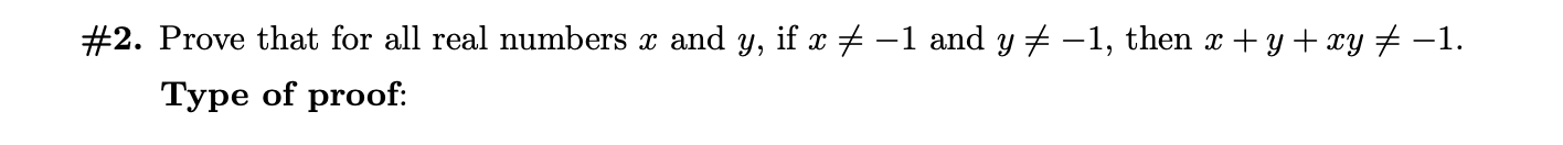 Solved #2. Prove that for all real numbers x and y, if x = | Chegg.com