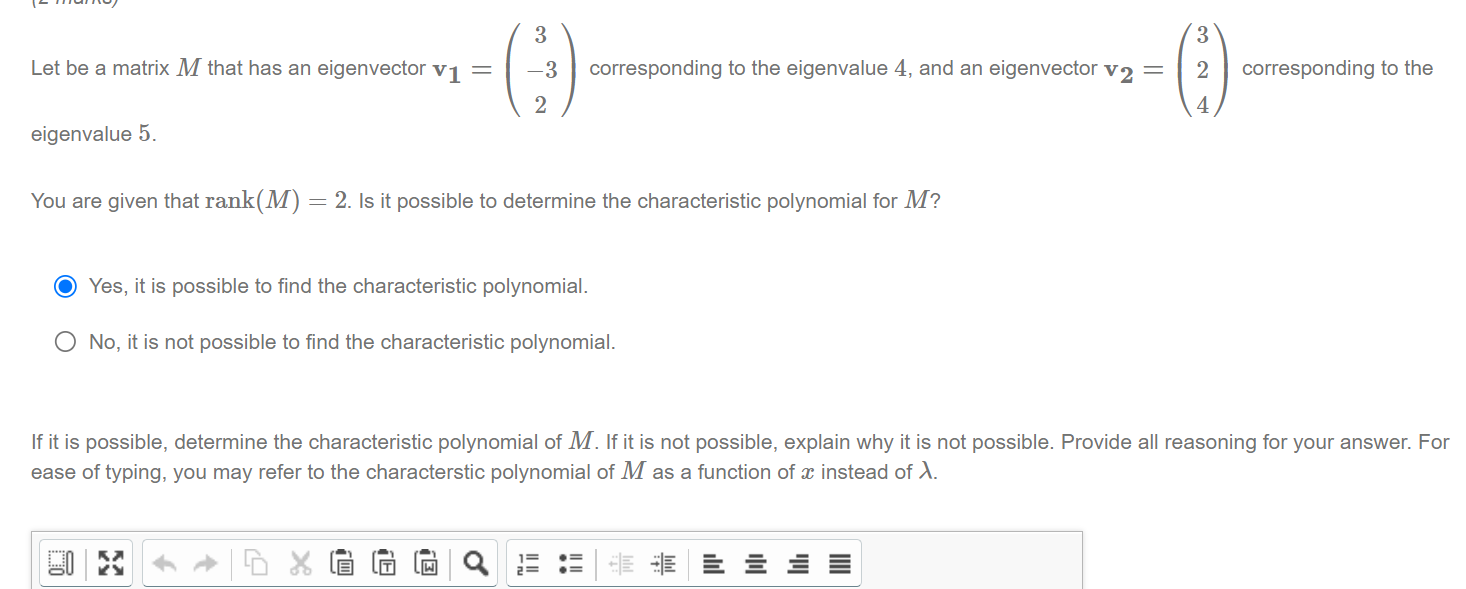 Solved Let be a matrix M that has an eigenvector v1=⎝⎛3−32⎠⎞ | Chegg.com