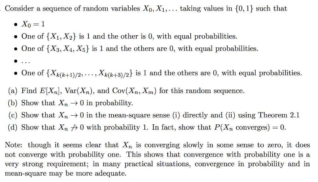 Consider a sequence of random variables Xo, X1,... | Chegg.com