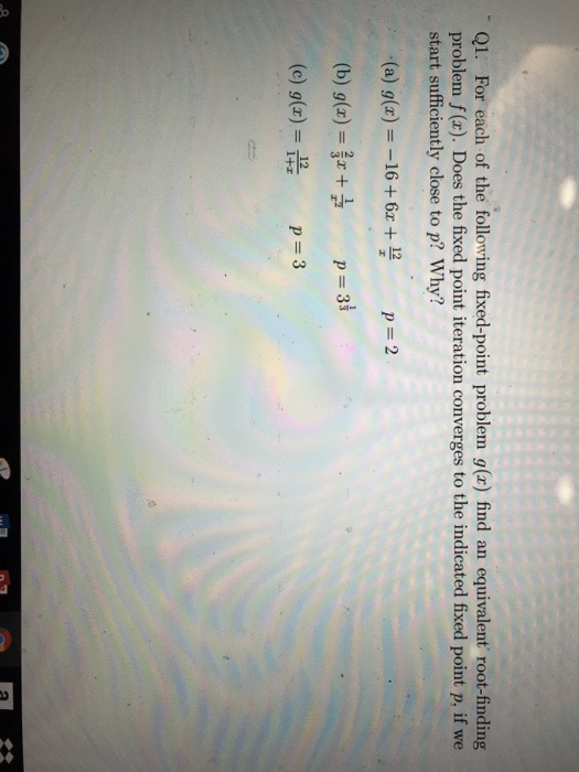 Solved Q1. For each of the following fixed-point problem | Chegg.com