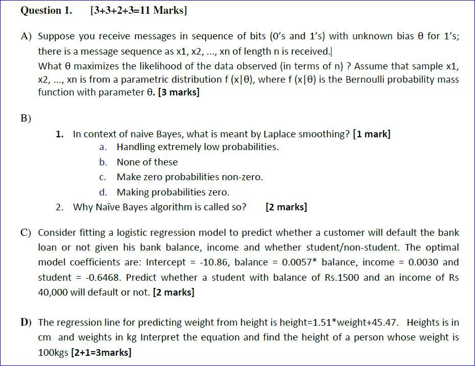 Solved Question 1. [3+3+2+3=11 Marks) A) Suppose you receive | Chegg.com