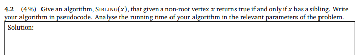 Solved 4 Trees This exercise is about rooted binary trees. | Chegg.com