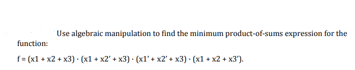 Solved Use algebraic manipulation to find the minimum | Chegg.com