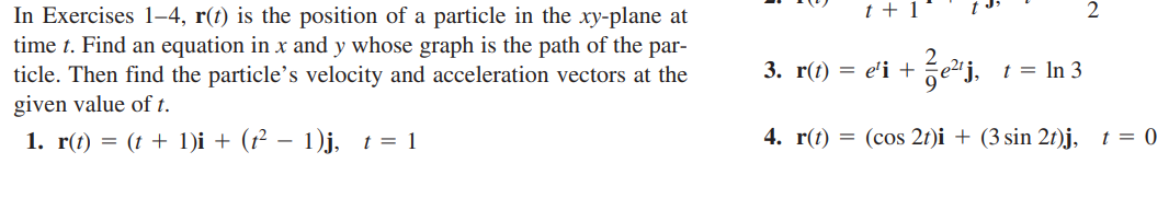 Solved In Exercises 1-4, r(t) is the position of a particle | Chegg.com