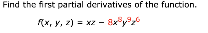 Solved Find the first partial derivatives of the function. | Chegg.com