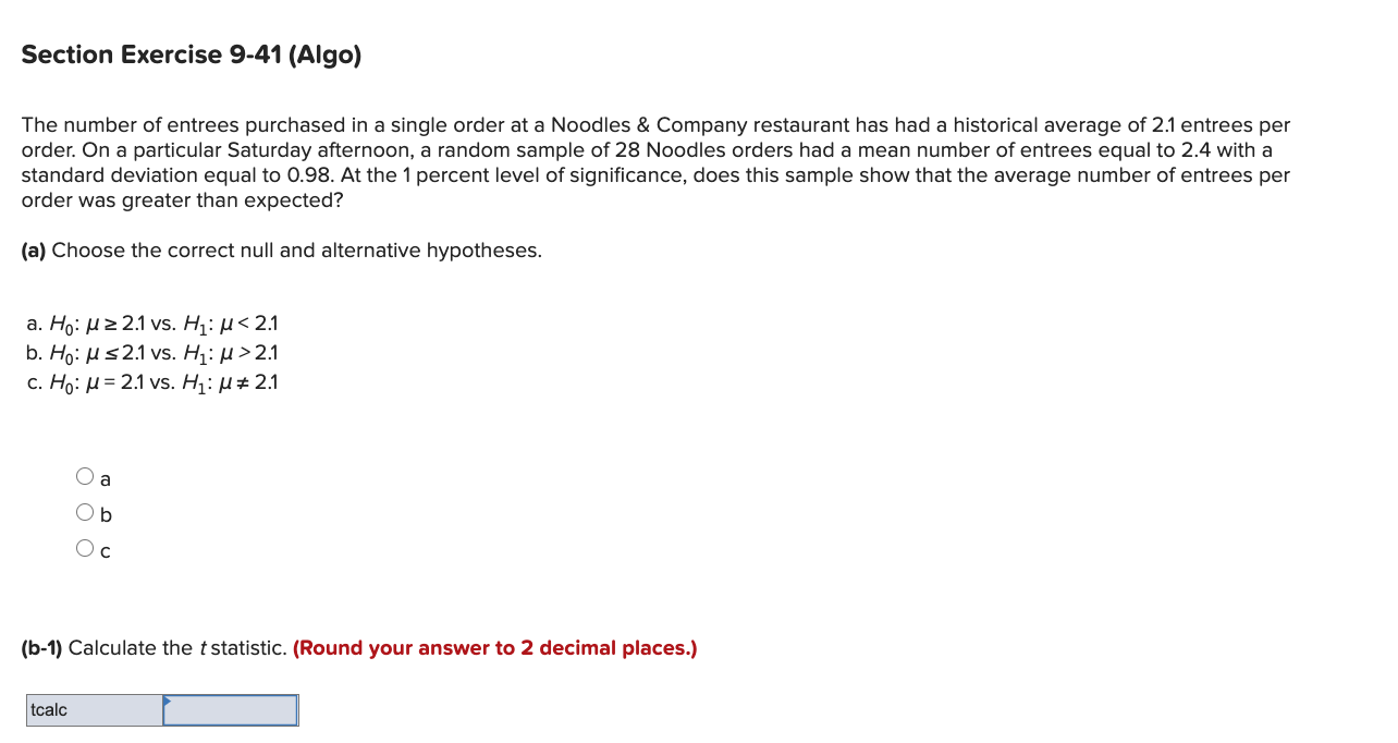 Solved Section Exercise 9-41 (Algo) The number of entrees | Chegg.com