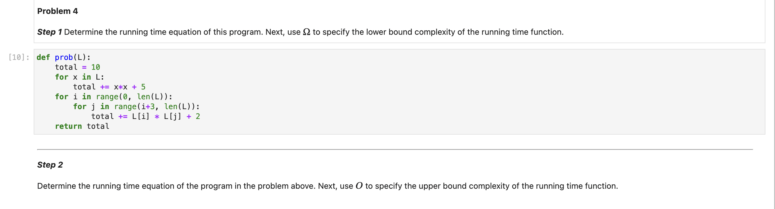 Solved Problem 4 Step 1 Determine the running time equation | Chegg.com Solved Problem 4 Step 1 Determine the running time equation | Chegg.com