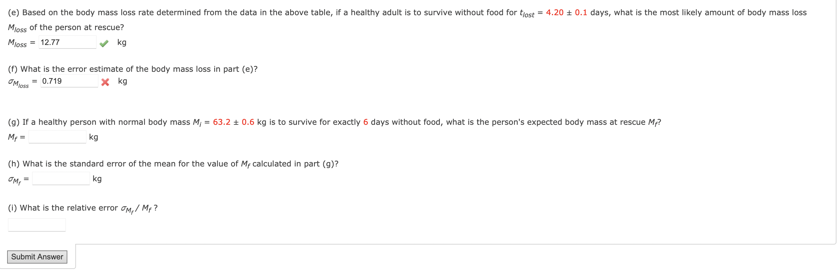 Solved those who survived for days without food suffer a | Chegg.com