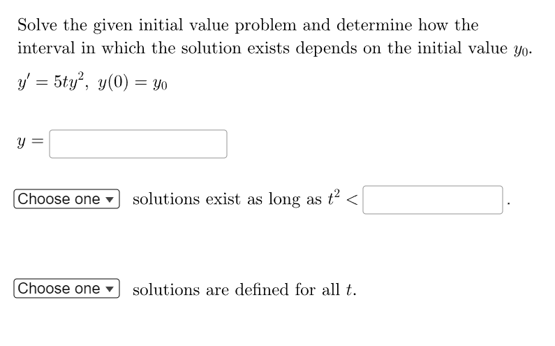 Solved Solve The Given Initial Value Problem And Determine