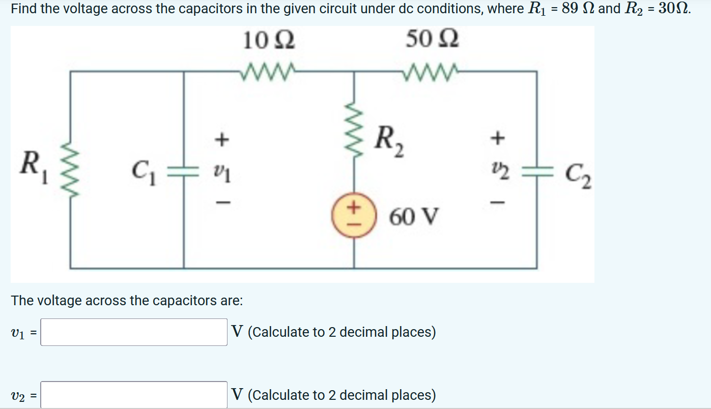 Solved Find the voltage across the capacitors in the given | Chegg.com
