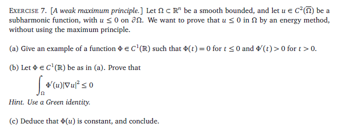 EXERCISE 7. [A weak maximum principle.] Let c R be a | Chegg.com