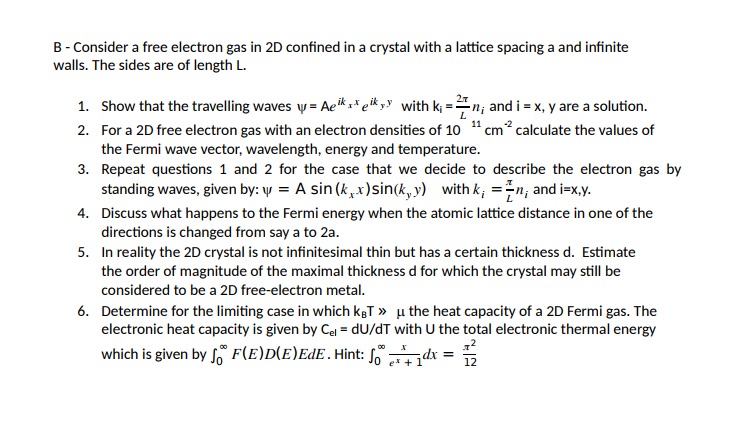Solved B Consider A Free Electron Gas In 2d Confined In A